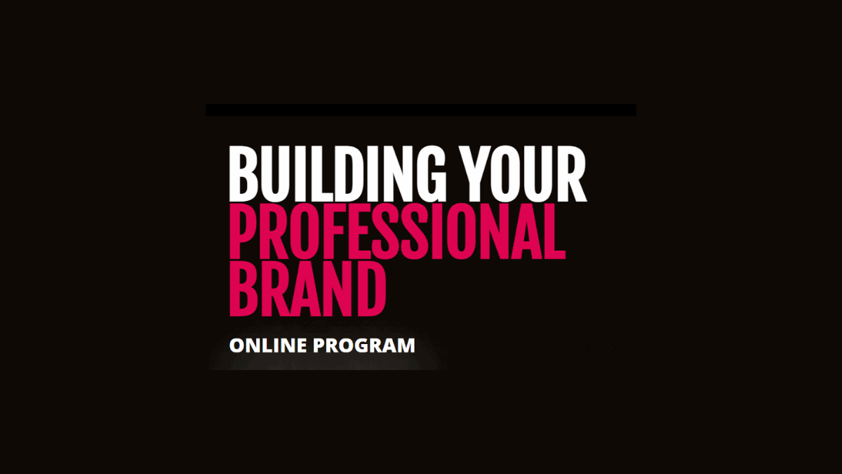 Building Your Professional Brand