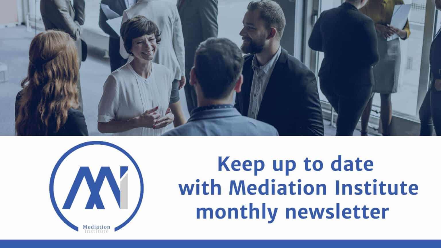 Subscribe To The Mediation Institute Newsletter | Mediation Institute